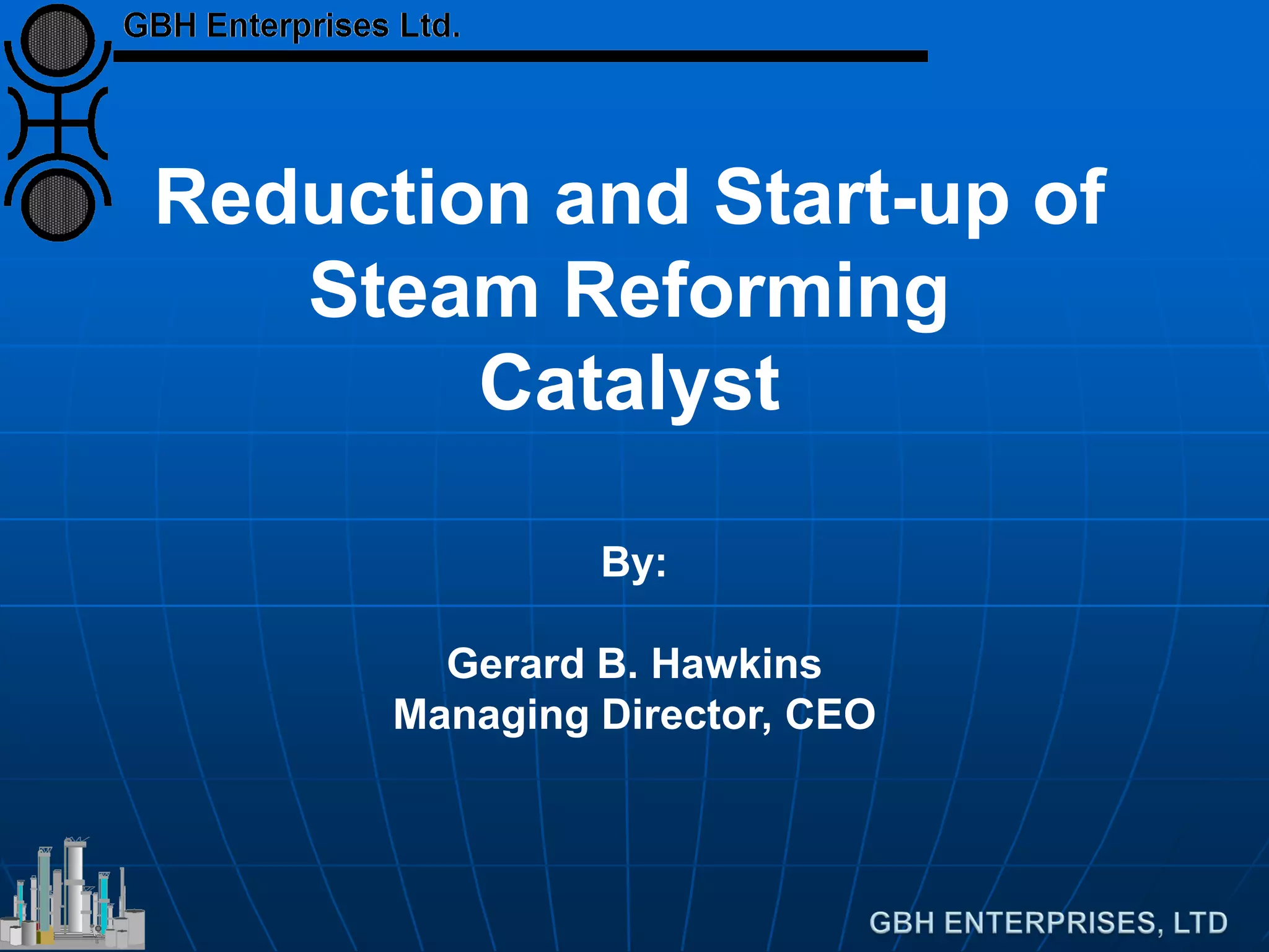 Reduction and Start-Up of Steam Reforming Catalyst | PDF