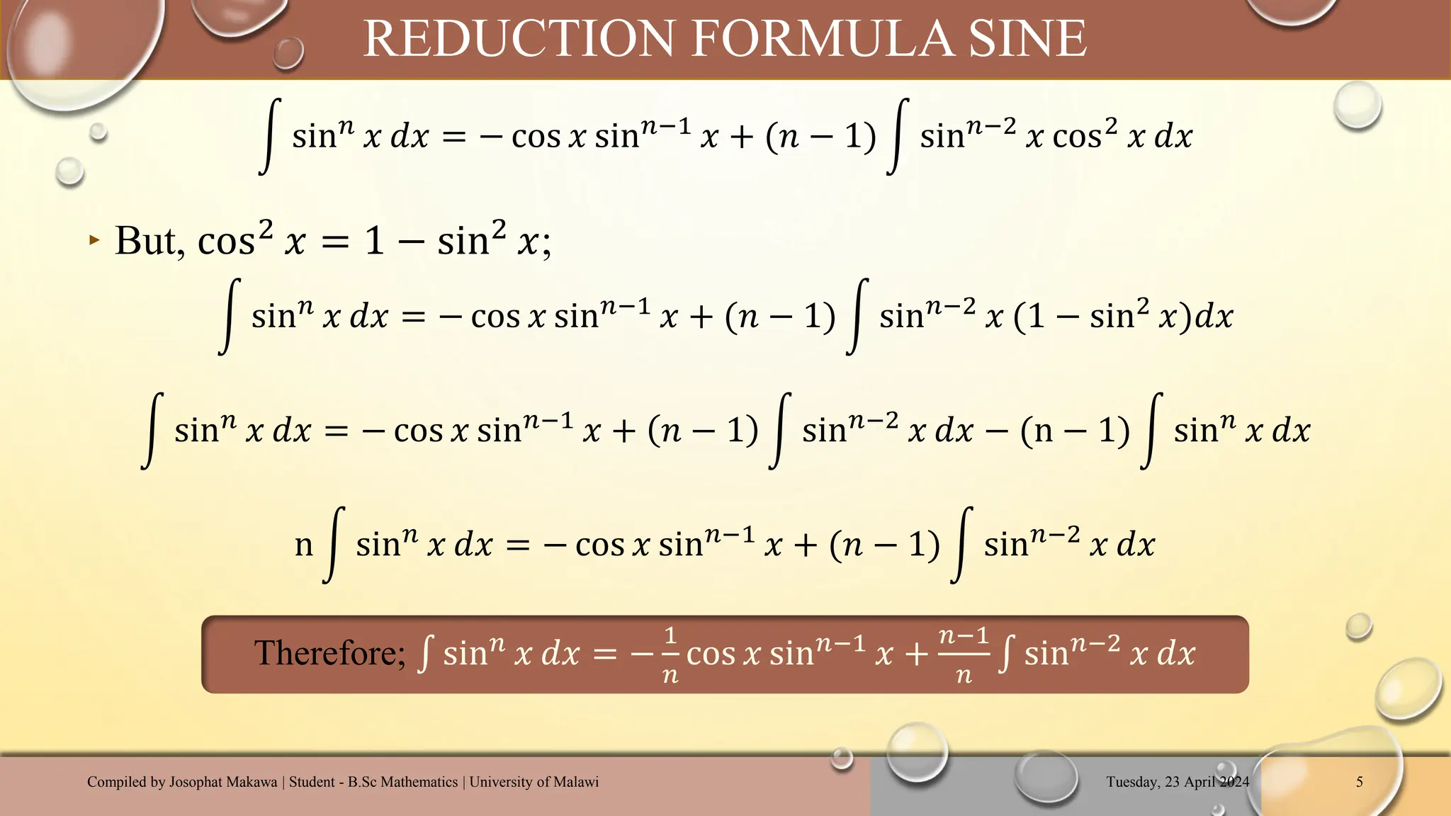 MAT221: CALCULUS II - REDUCTION FORMULA, POWERS OF TRIG FUNCTIONS AND ...