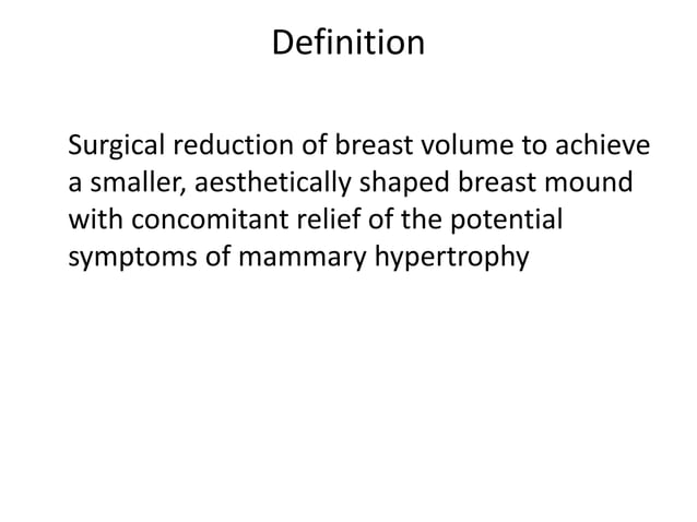 Reduction mammoplasty | PPTX