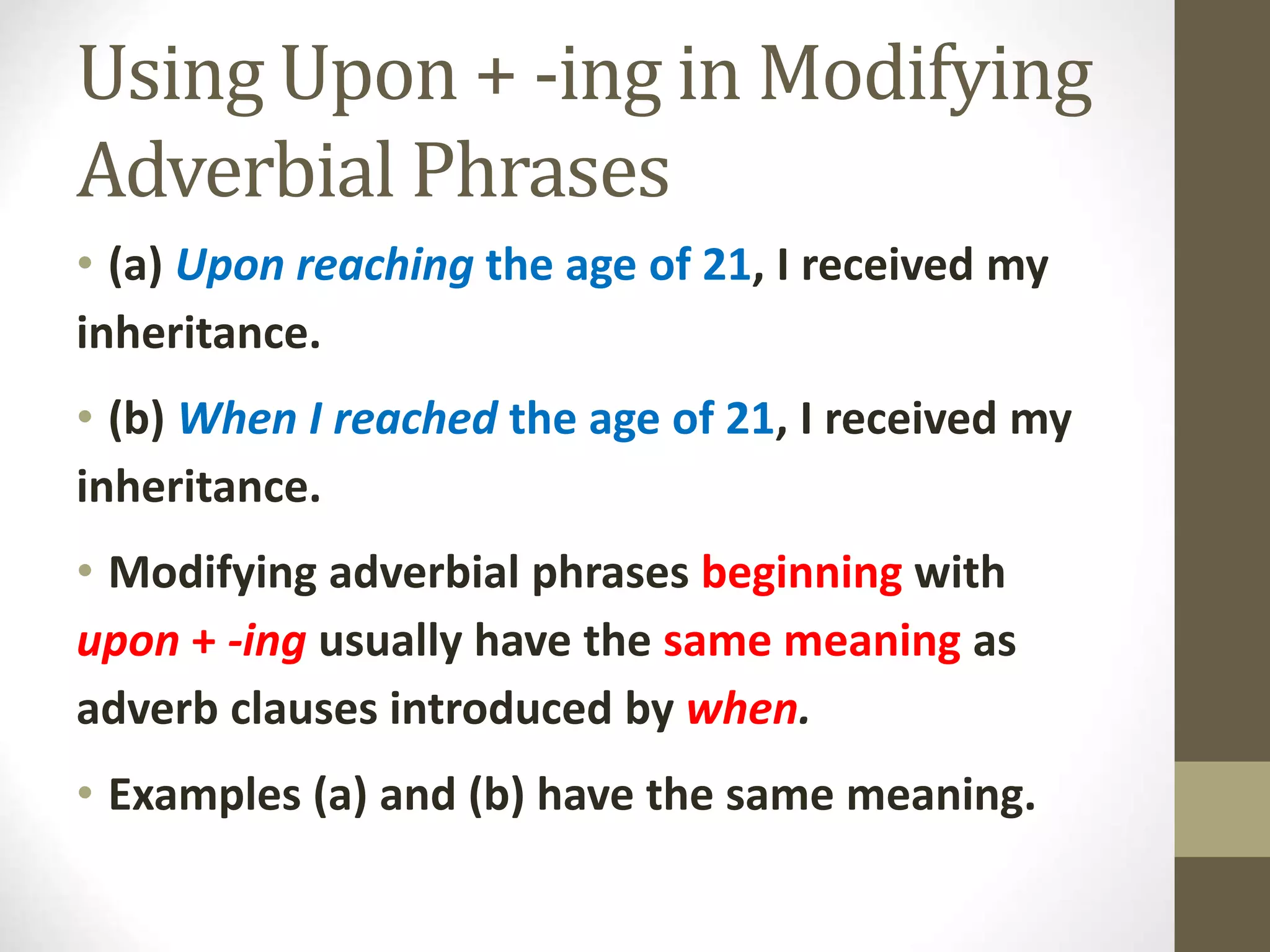 reduction_of_adverb_clauses_to_modifying_adverbial_phrases.ppt
