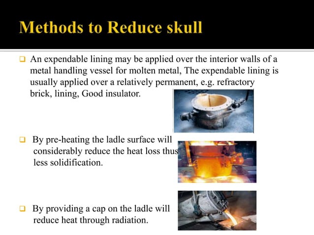 Reduction of skull in the ladle | PPTX