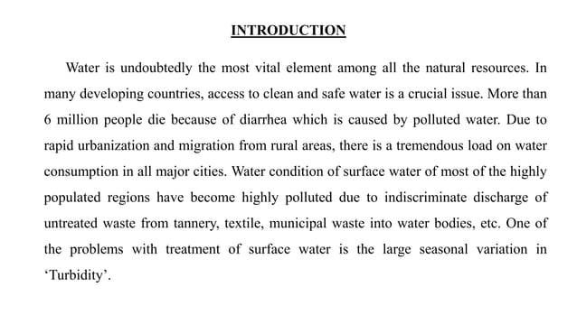REDUCTION OF TURBIDITY OF WATER USING LOCALLY AVAILABLE.pptx ...