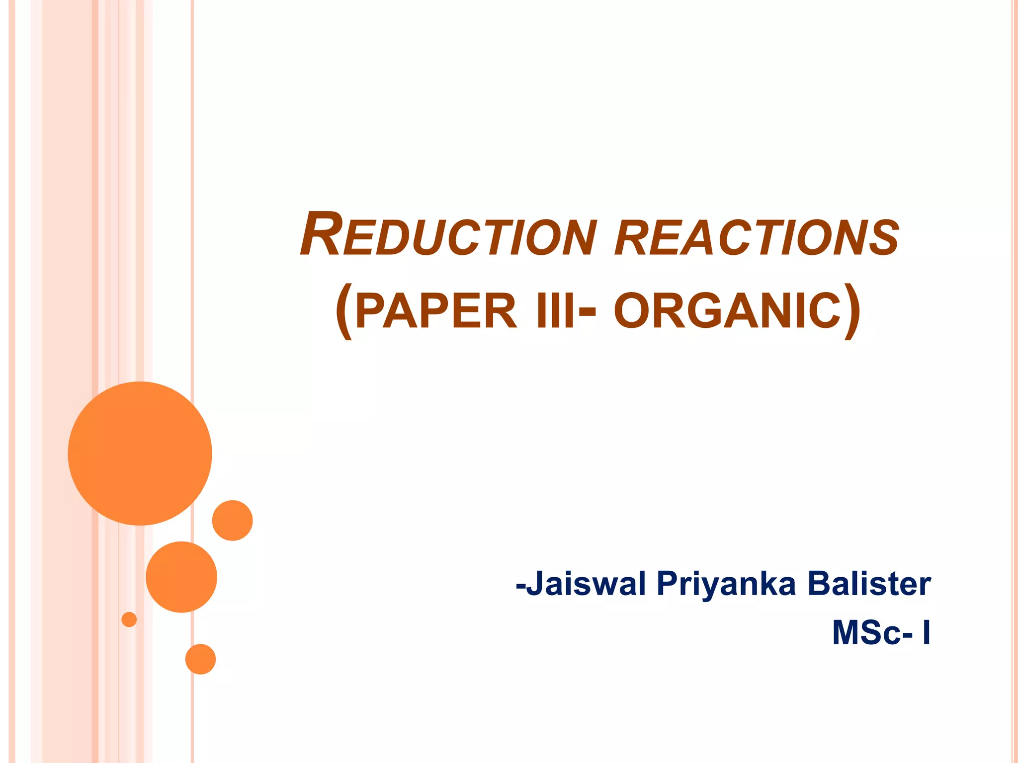 Reduction reactions | PPTX
