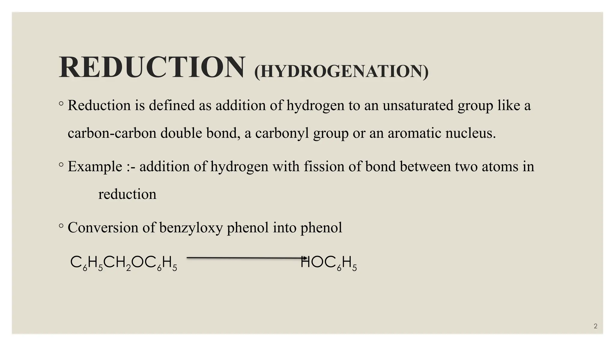 REDUCTION and catalytic hydrogenation and industrial case study | PPTX