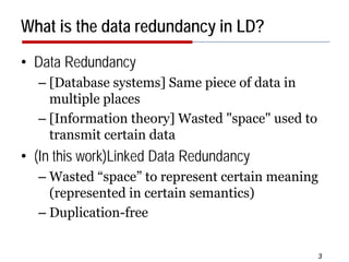 Redundancy analysis on linked data #cold2014 #ISWC2014 | PDF