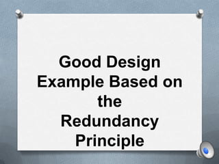 Redundancy principle 2 | PPTX | Agriculture | Industries