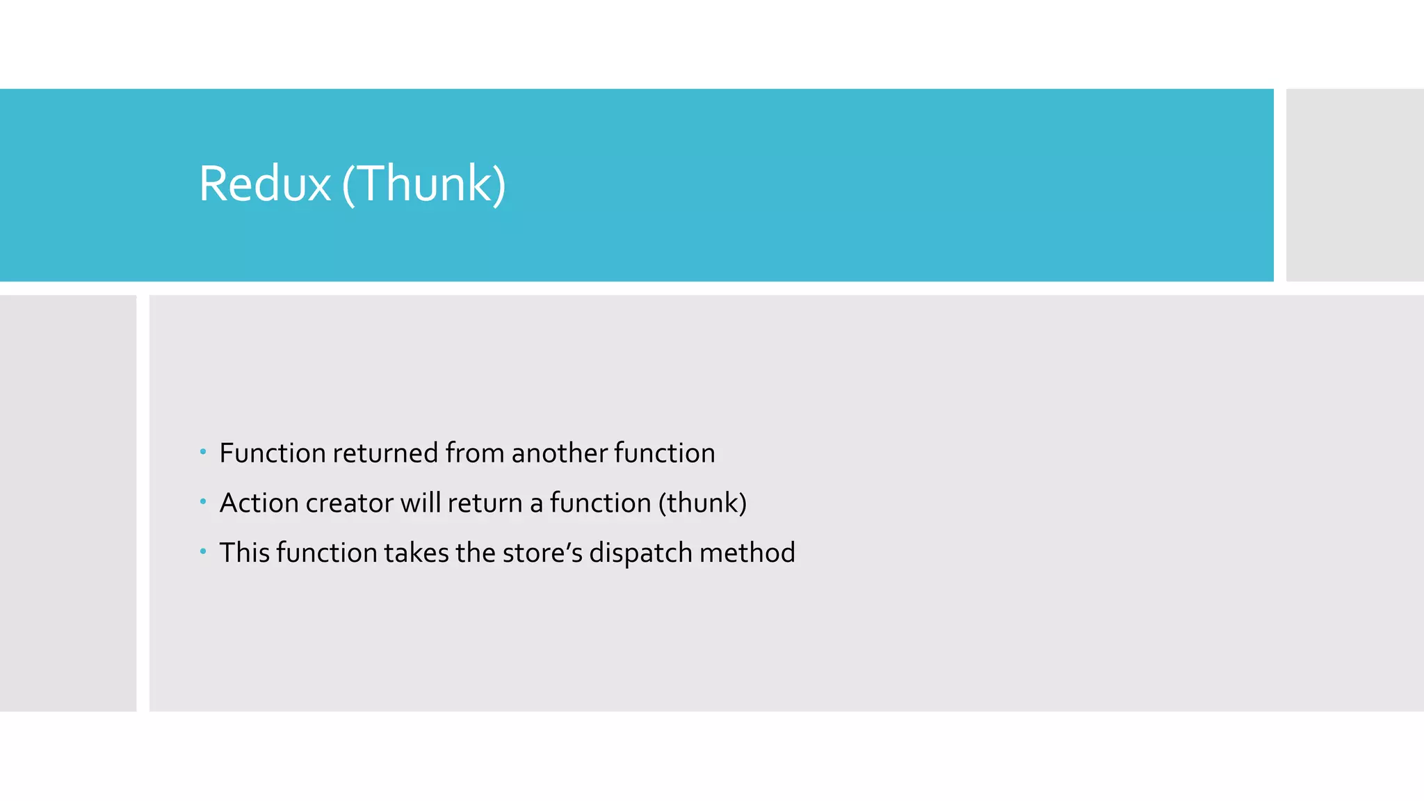 Redux Thunk | PPT Redux Thunk | PPT