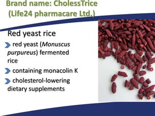 Red yeast rice for hypercholesterolemia treatment | PPT