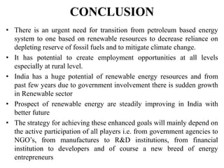 Scenario of renewable energy sources | PPTX