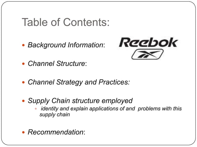 Reebok Supply Chain Mgmt Anaylsis | PPTX