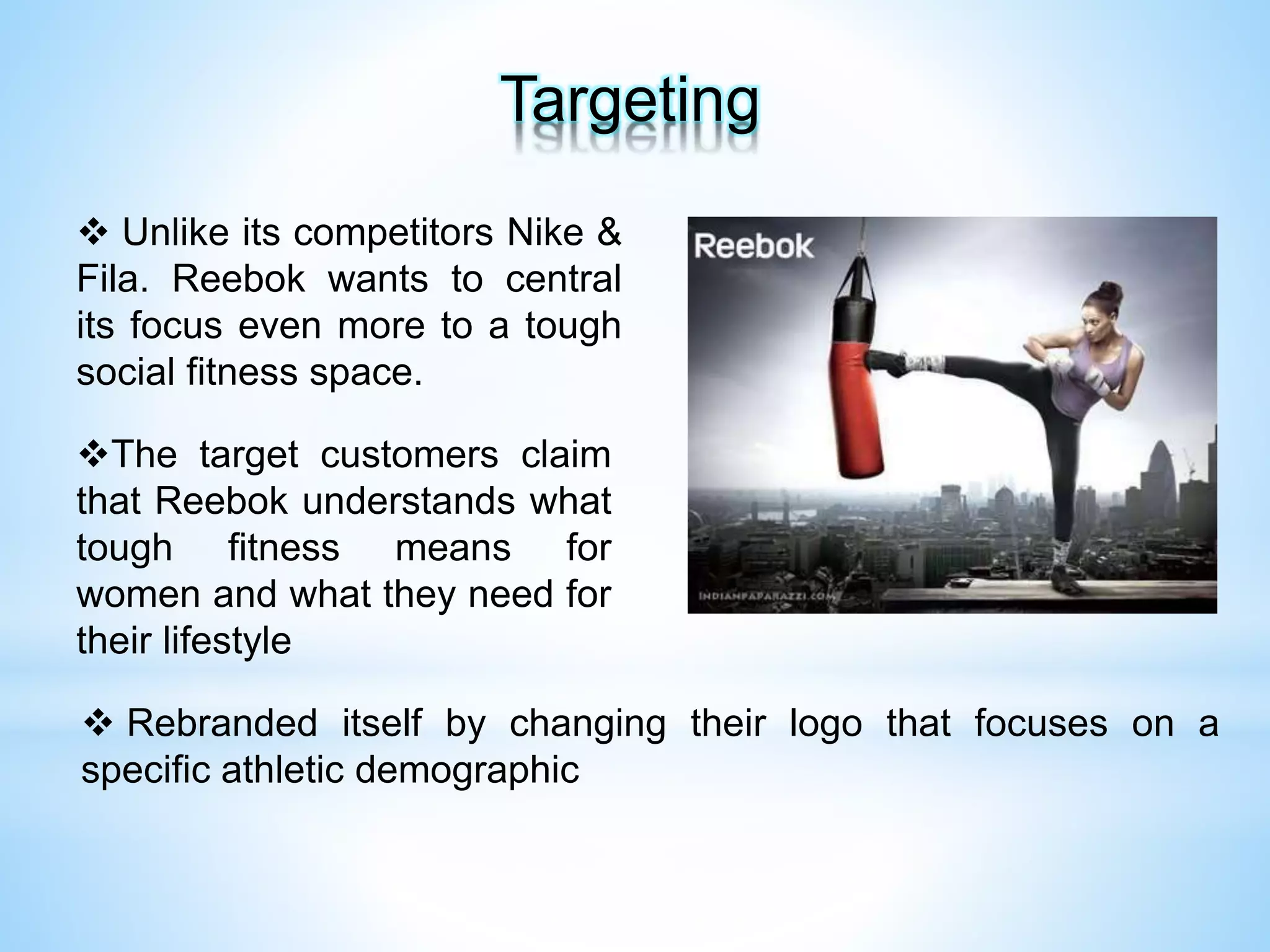 Reebok Marketing Strategy_STP and 7 Ps | PPTX