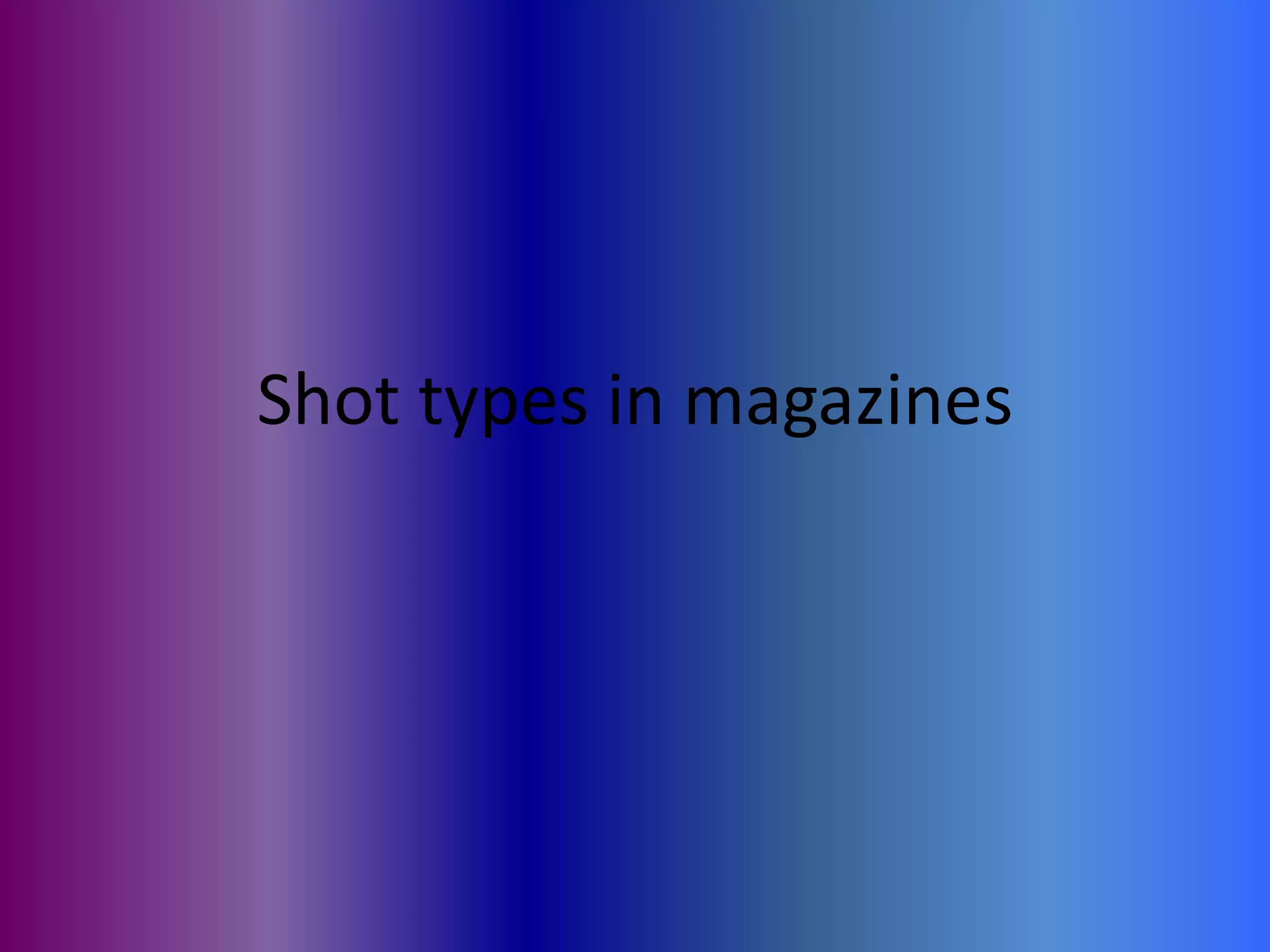 Shot types | PPT