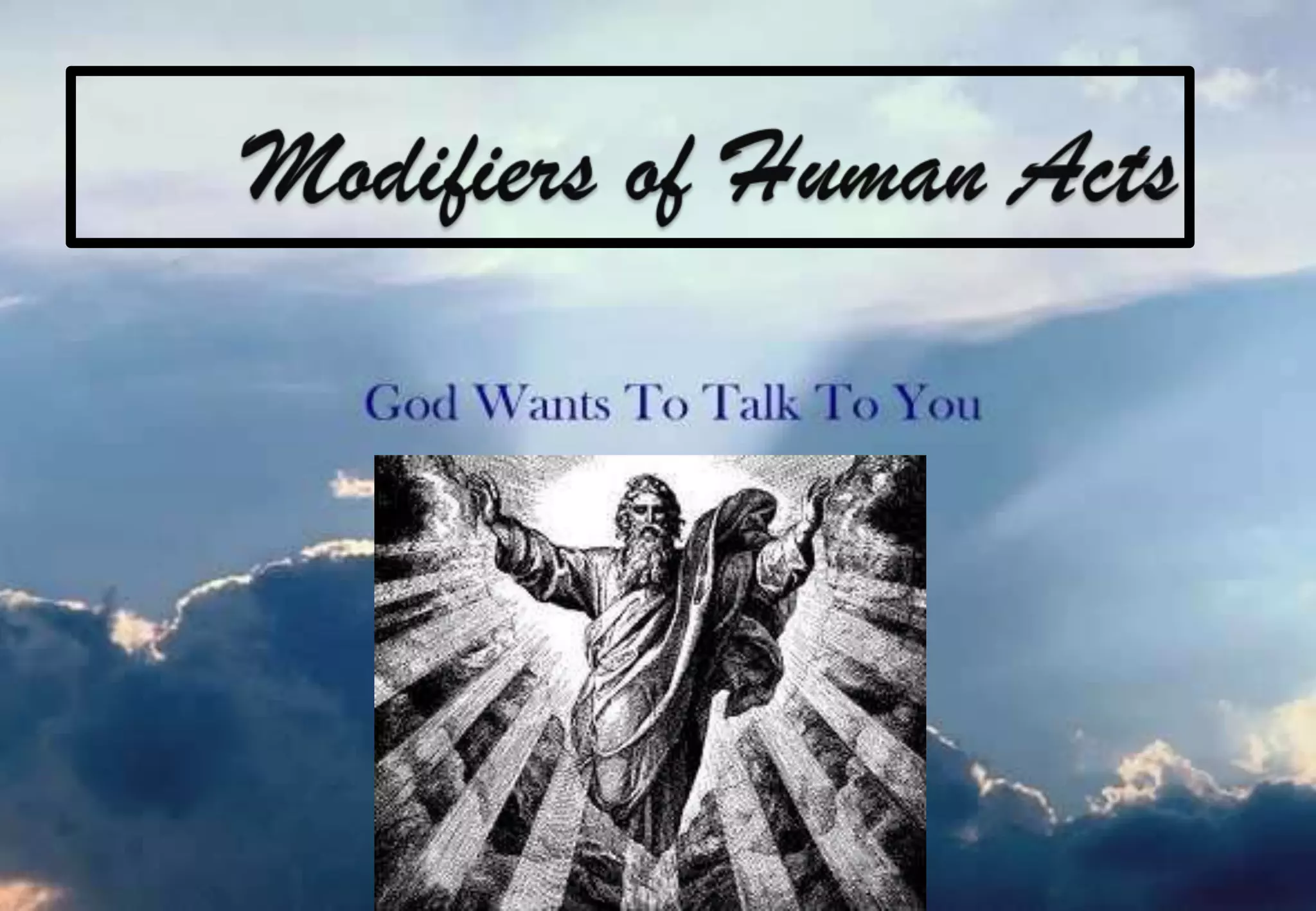 Modifiers of Human Acts | PPTX