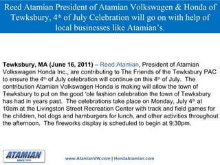 Reed Atamian Supports 2011 Tewksbury 4th of July Celebration | PPT
