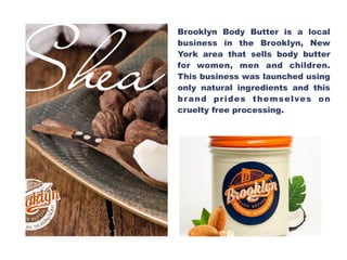 Brooklyn Body Butter Social Media Content Strategy | PDF