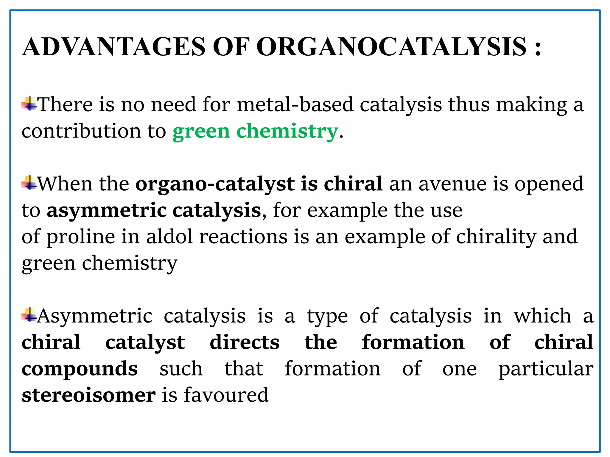 Transition Metal and Organo-Catalysis | PPTX