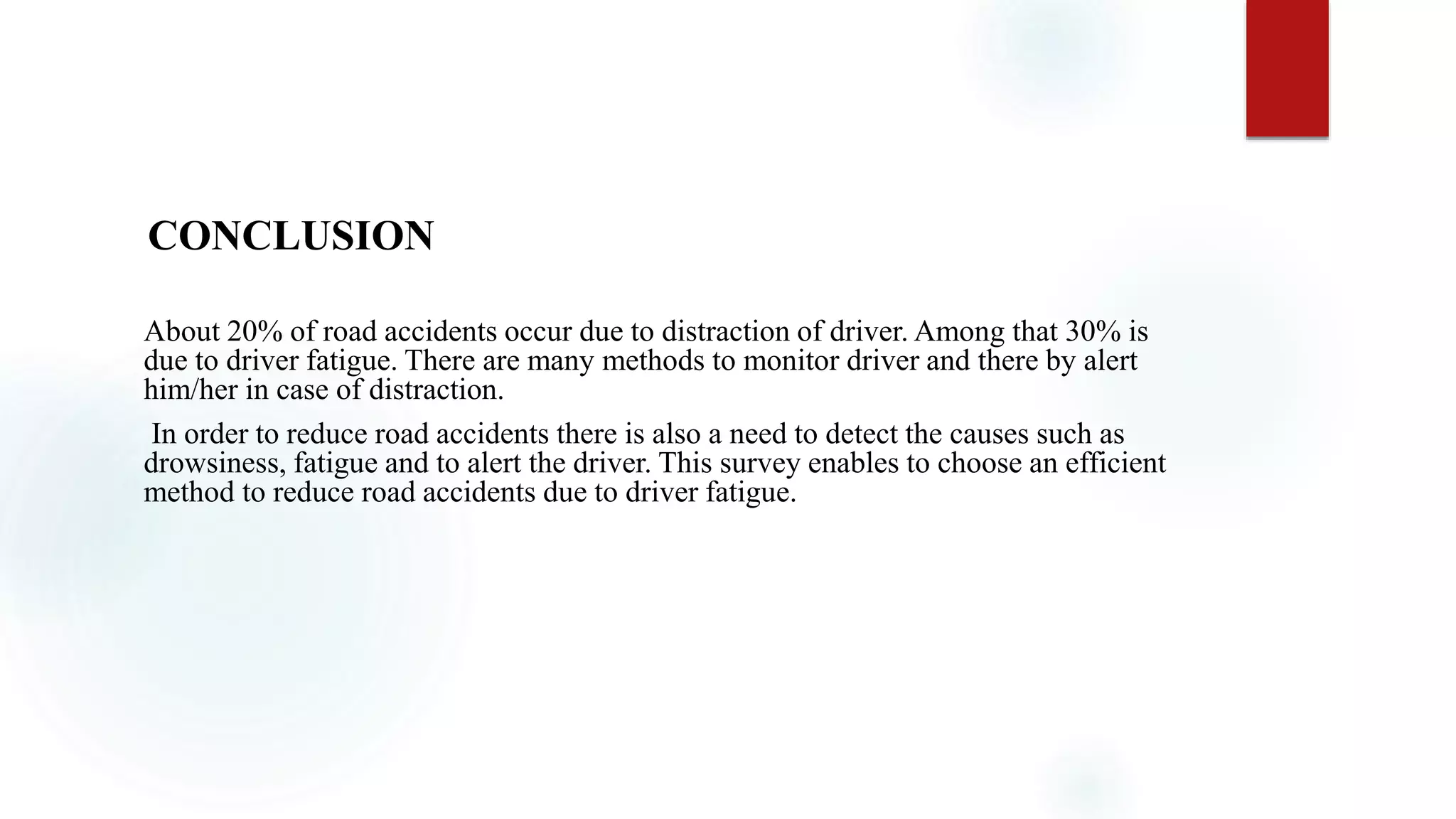 Drowsy Driver detection system | PPTX