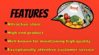 Reeds Super market | PPT