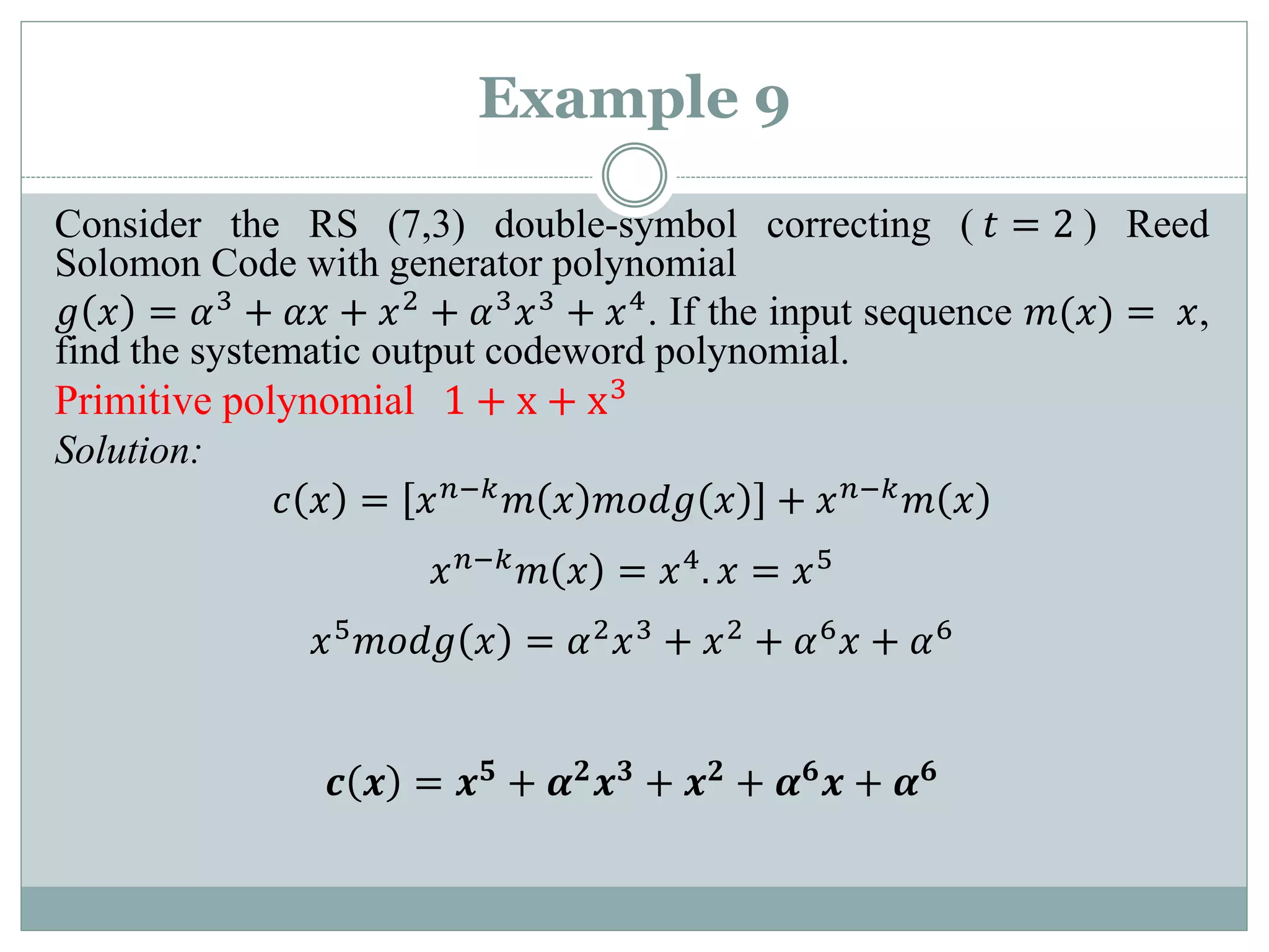 Reed solomon Encoder and Decoder | PPTX