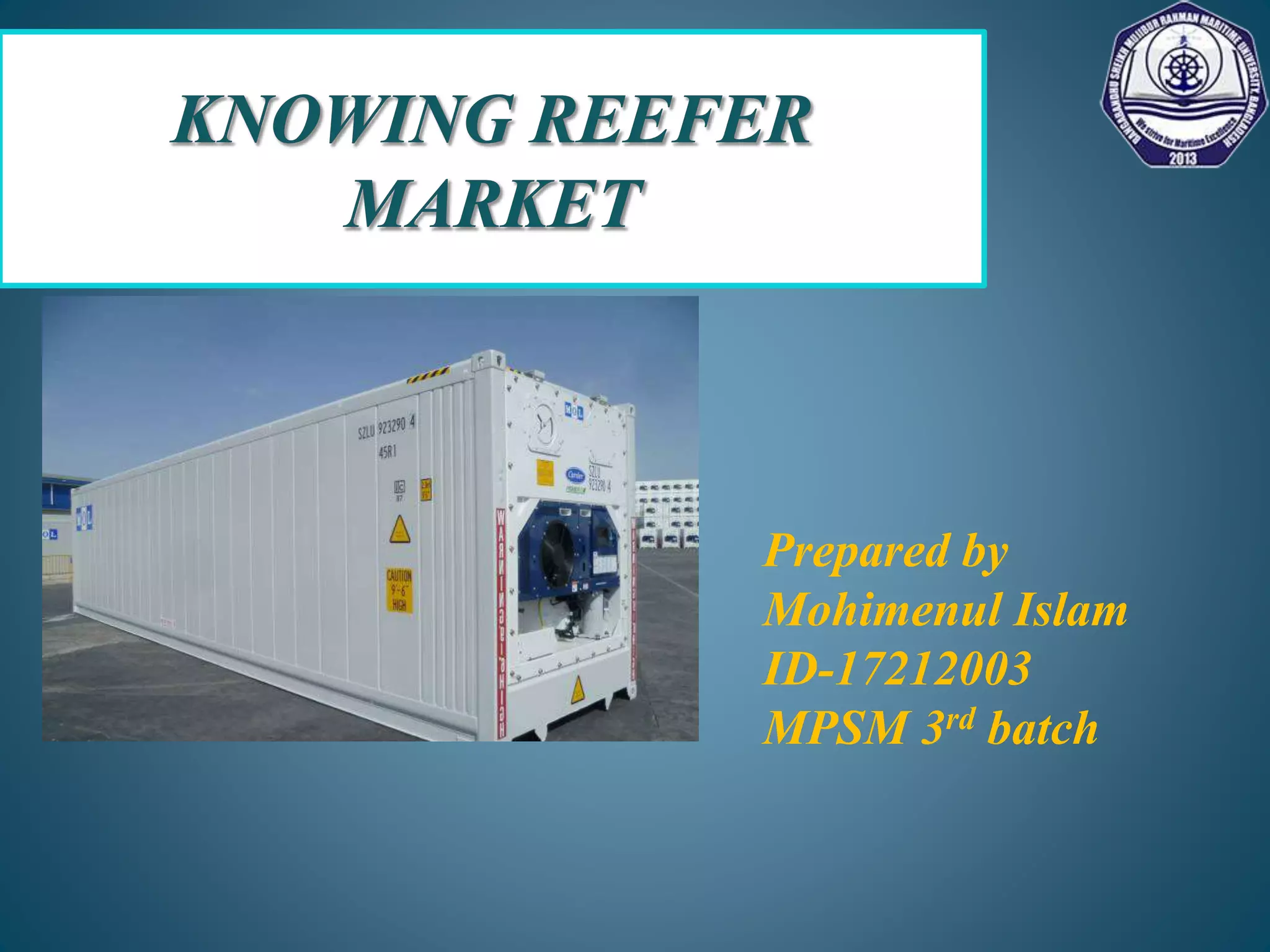 Reefer container market | PPTX