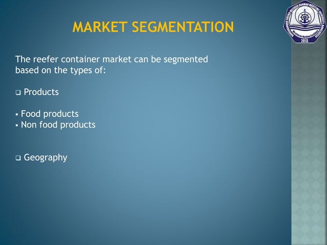 Reefer container market | PPTX | Logistics and Transportation Industry ...