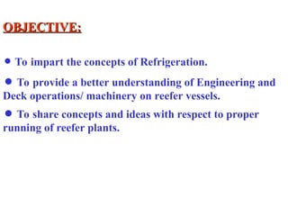 Reefer course for Junior engineer Staff.ppt