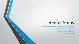 Reefer Ships | PPTX