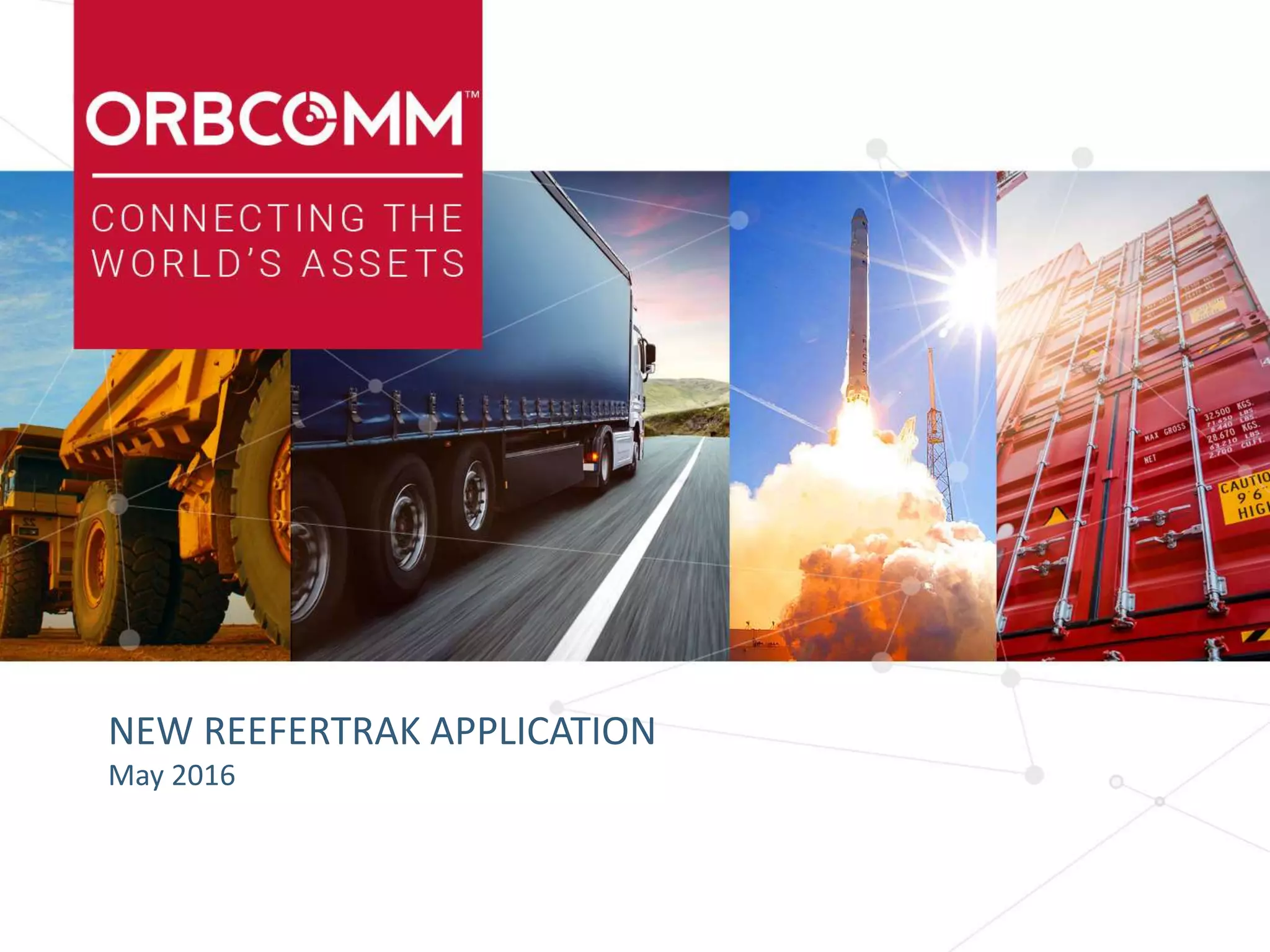 ORBCOMM ReeferTrak® Overview | PPTX