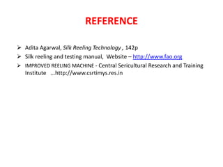 Silk Reeling Devices.pptx