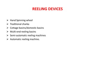 Silk Reeling Devices.pptx