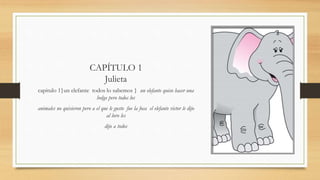 Re escritura de un elefante ocupa mucho 3roC | PPTX