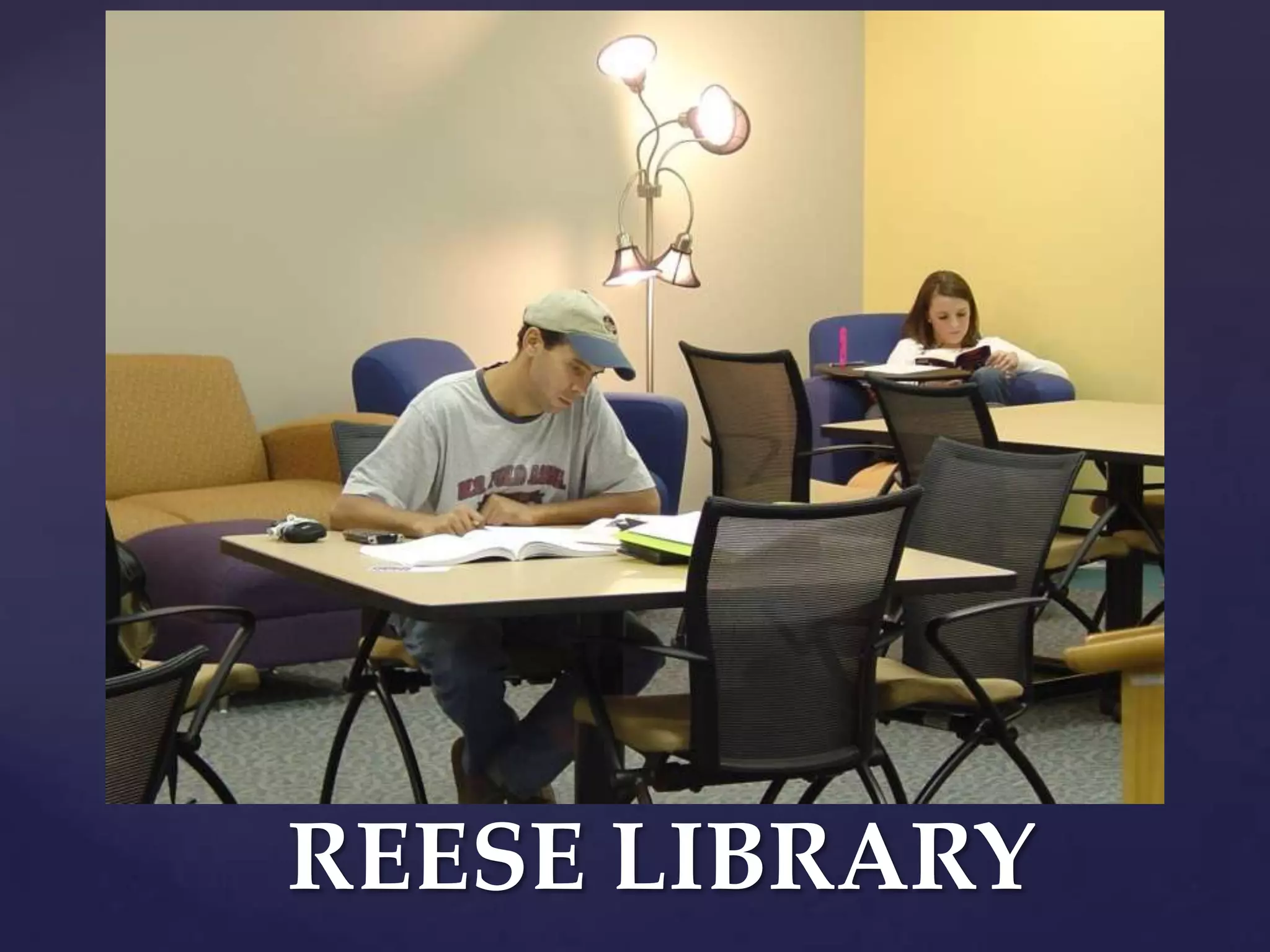 Reese library power_point_2013 | PPTX