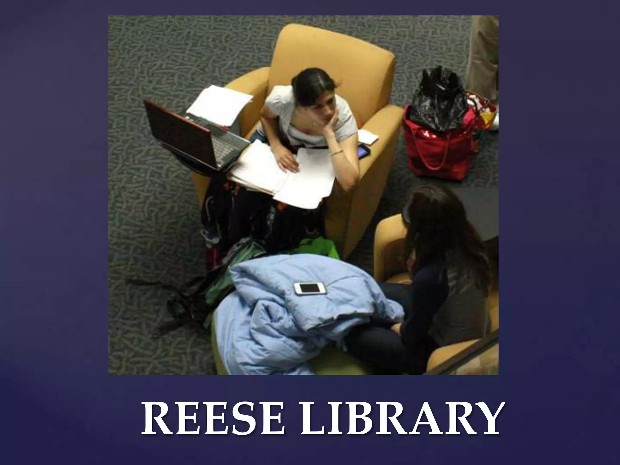 Reese library power_point_2013 | PPTX