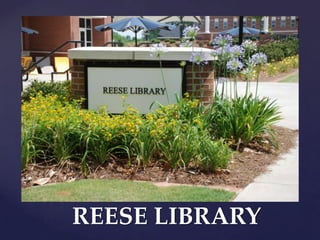 Reese library power_point_2013 | PPT