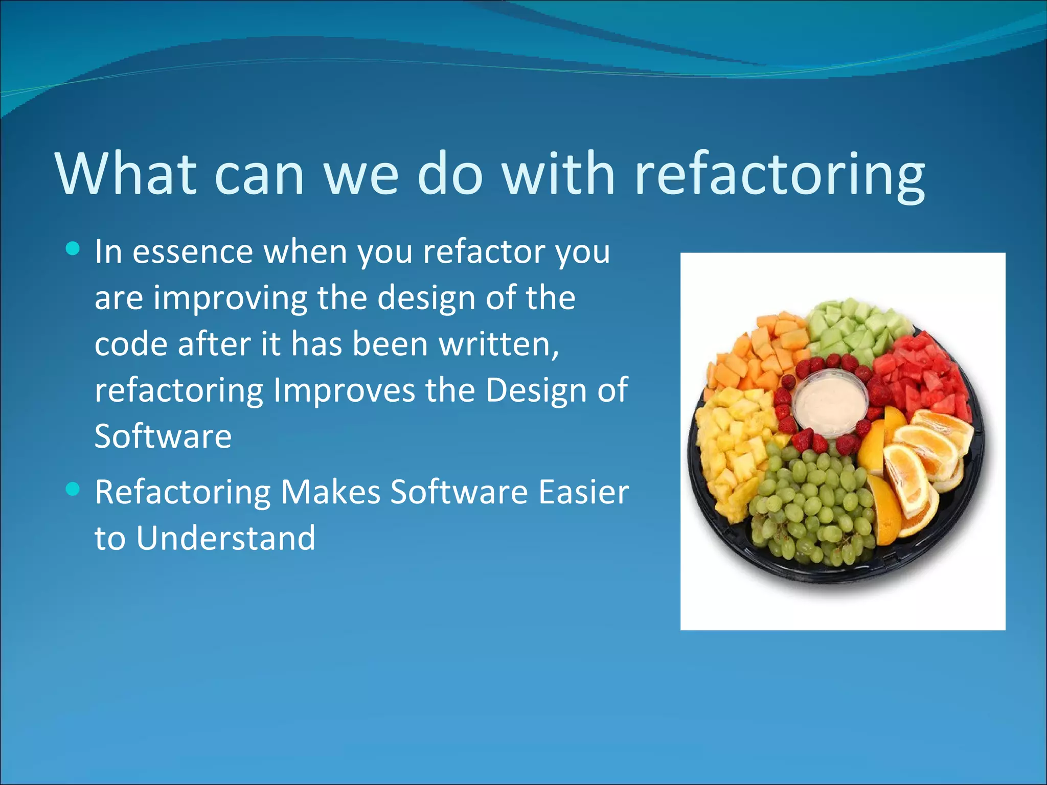 Refactoring Tips by Martin Fowler | PPT