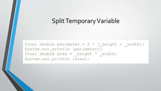 Refactoring: Improving the design of existing code. Chapter 6. | PPT