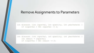 Refactoring: Improving the design of existing code. Chapter 6. | PPT