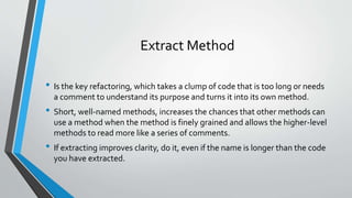 Refactoring: Improving the design of existing code. Chapter 6. | PPT