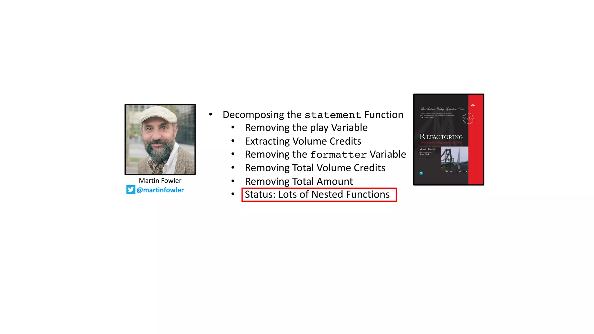 Refactoring A First Example Martin Fowlers First Example Of Refactoring Adapted To Scala Ppt