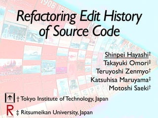 Refactoring Edit History of Source Code | PPT