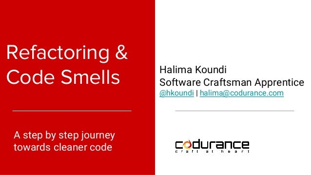 Refactoring And Code Smells