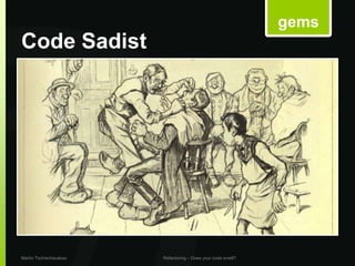 Refactoring code smell | PPTX