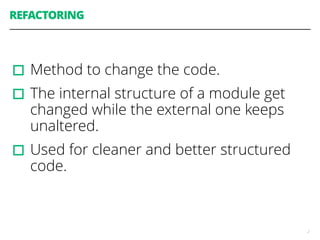 Refactoring workshop (Campus Party Quito 2014) | PPT