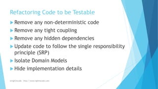 Refactoring to Testable Code | PPTX