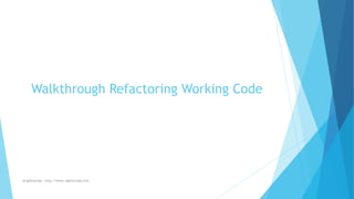Refactoring to Testable Code | PPTX
