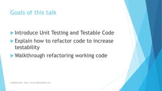Refactoring to Testable Code | PPTX