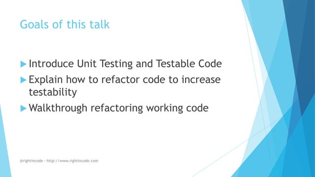 Refactoring to Testable Code | PPT