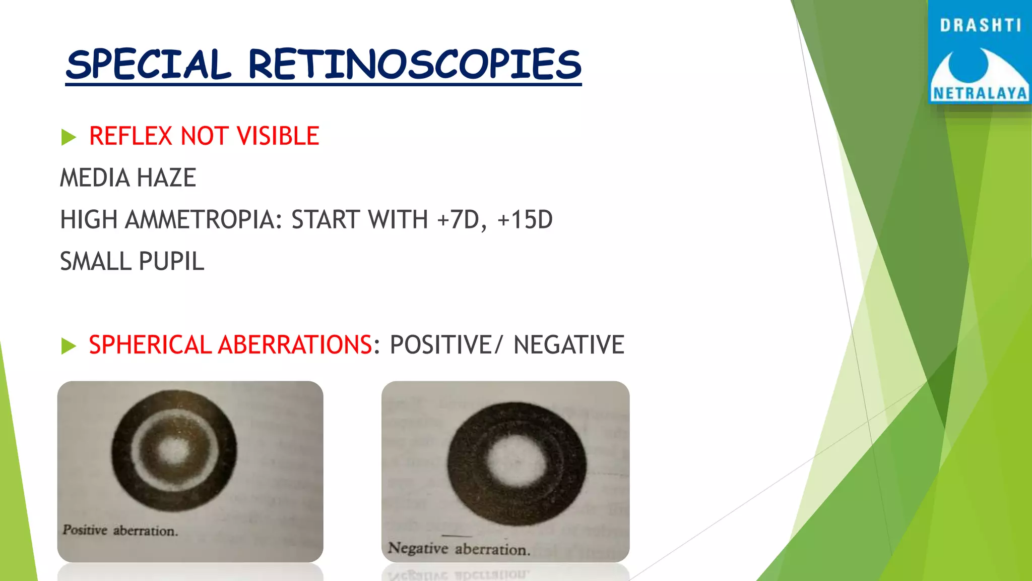 REFRACTION: OBJECTIVE RETINOSCOPY AND SUBJECTIVE ACCEPTANCE | PPTX