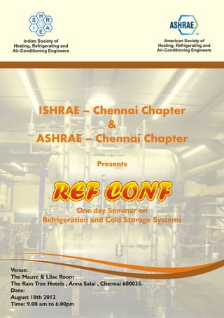 Refconf, Chennai. A seminar on refrigeration by ISHRAE | PDF