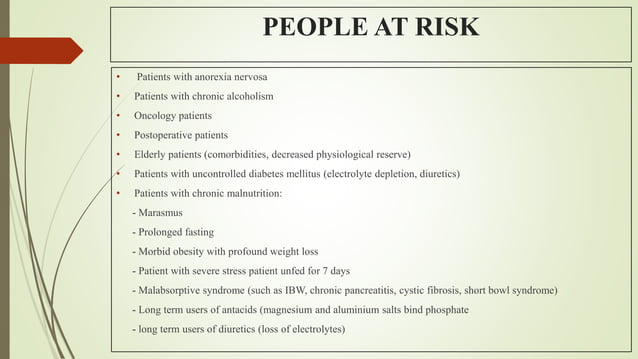 Refeeding Syndrome and it's management by ASPEN | PPTX | Blood ...